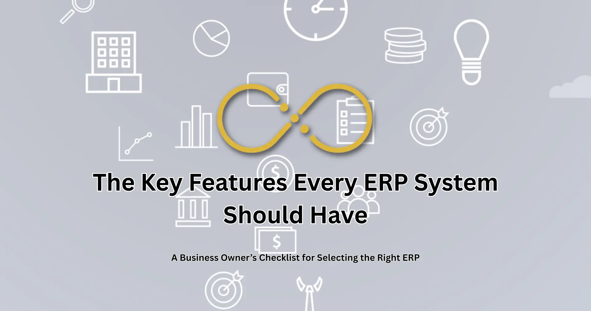 The Key Features Every ERP System Should Have | Conzlab Berhad